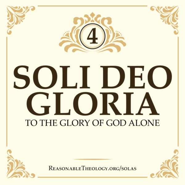 The Five Solas of the Reformation | ReasonableTheology.org