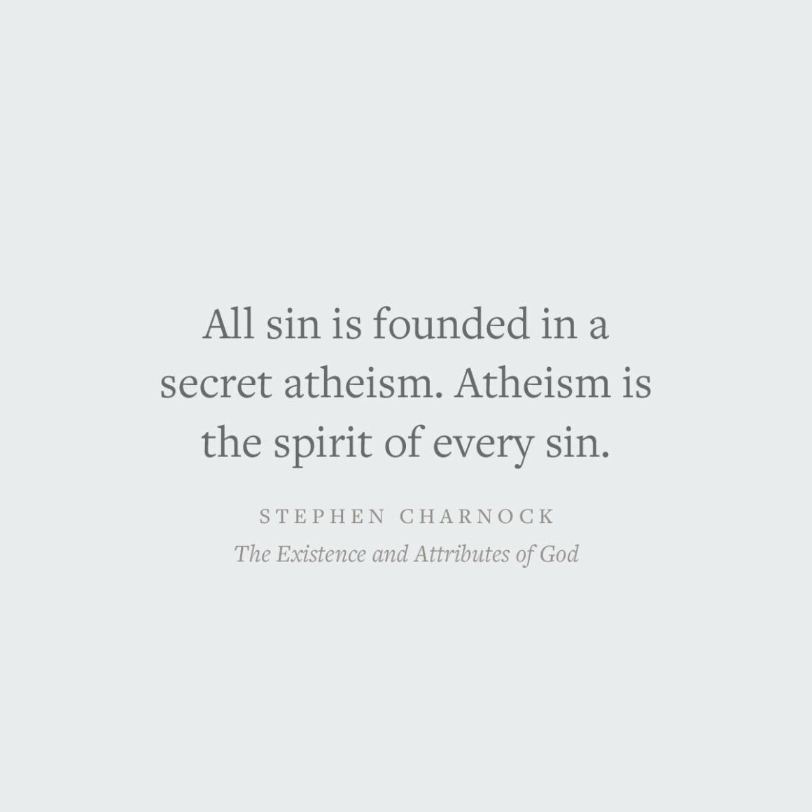 The Legacy of Stephen Charnock's "The Existence and Attributes of God"