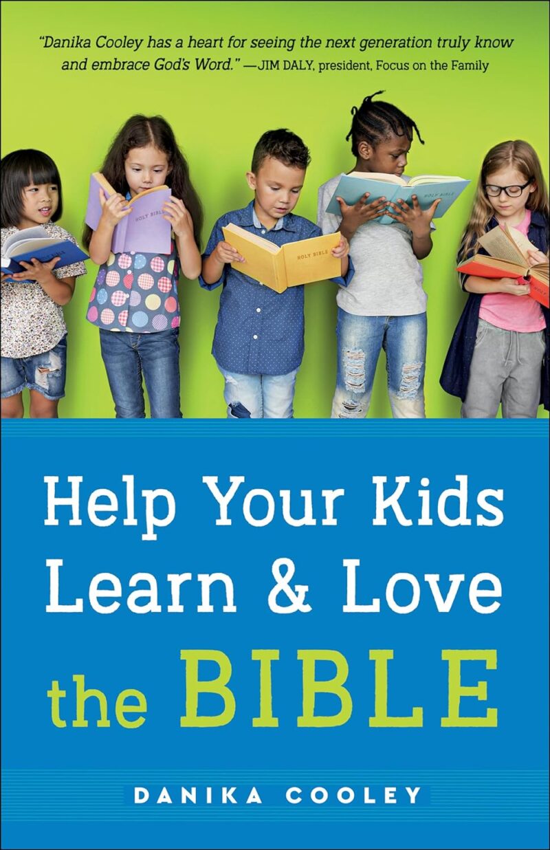 Help Your Kids Learn and Love the Bible | ReasonableTheology.org
